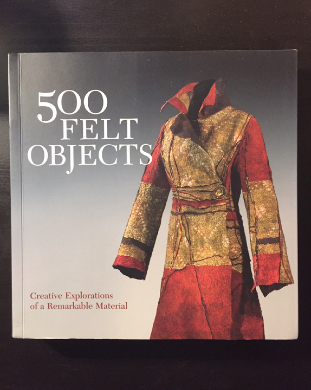 500 Felt Objects, Lark Crafts, 2011 | Michele A Friedman